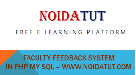 Faculty Feedback System in PHP MySql Free Source Code